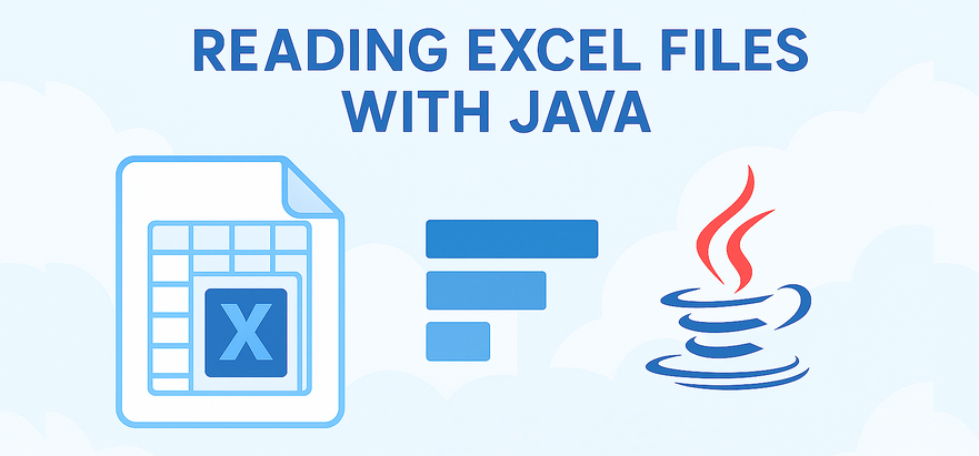 How to Read Excel Files in Java (XLS/XLSX) – Complete Guide