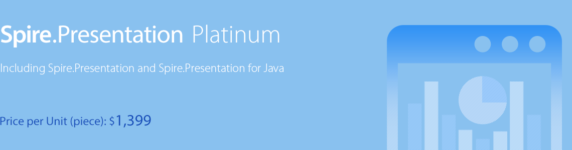 Spire.Presentation Platinum | Spire.Office | e-iceblue